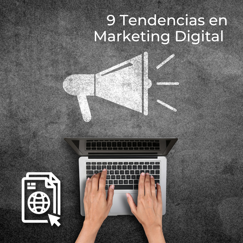 9 Tendencias En Marketing Digital Udgvirtual Formación Integral